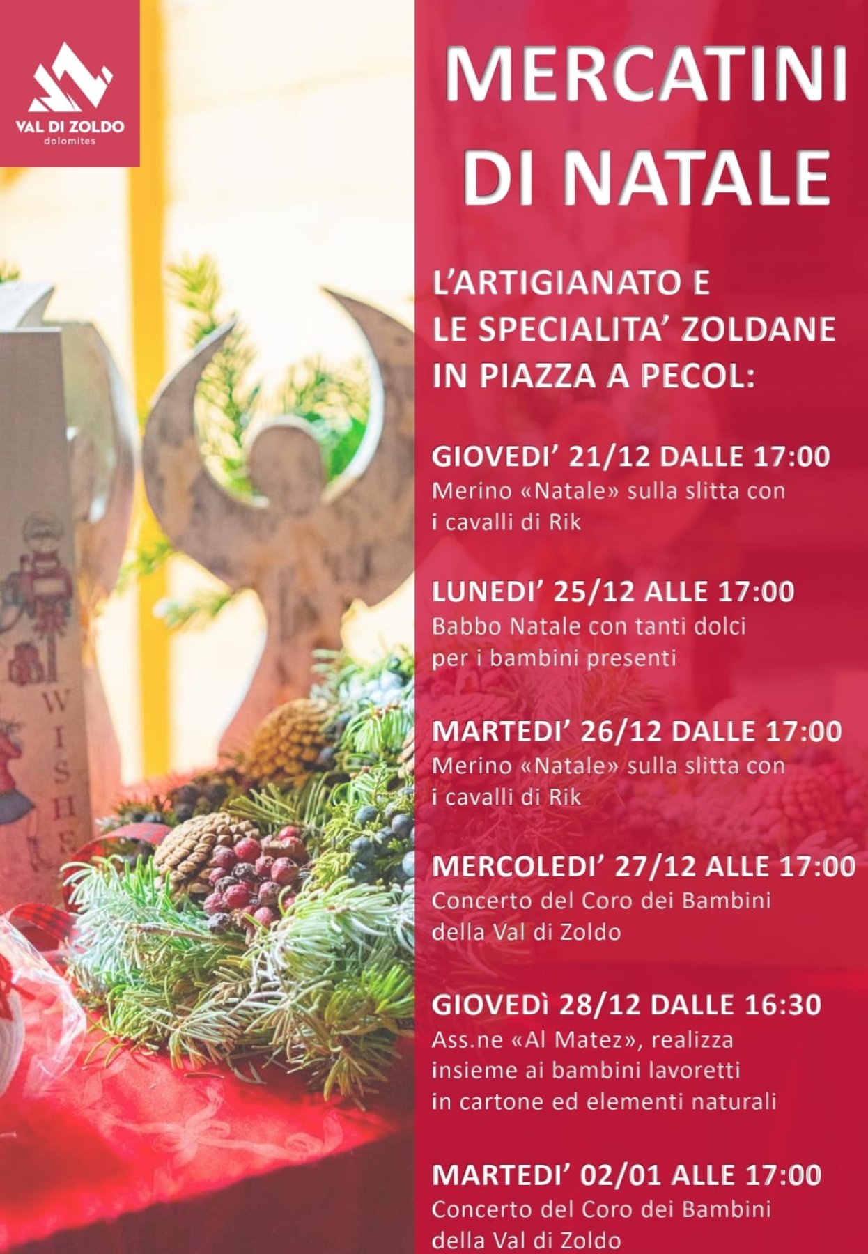 Mercatini di Natale aPecol, in Val di Zoldo - Dolomiti